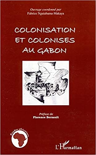 Les 5 meilleurs livres sur l'histoire du Gabon