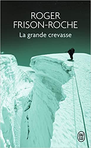 Les 5 meilleurs livres de Roger Frison-Roche