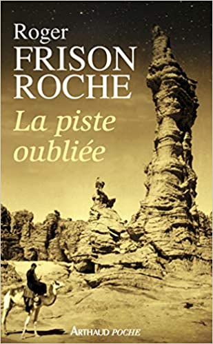 Les 5 meilleurs livres de Roger Frison-Roche