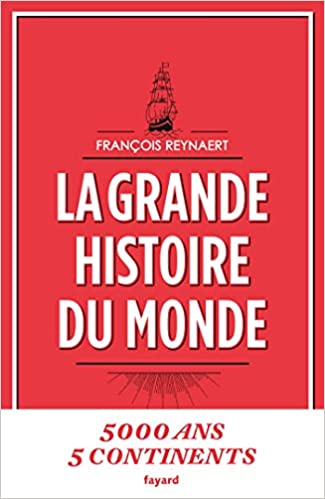 Les 5 meilleurs livres sur l'histoire du Monde