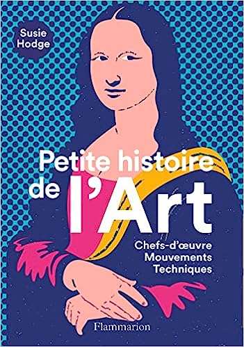 10 livres de référence sur l'histoire de l'art, ses grands mouvements ...