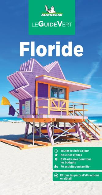 Floride : 4 super guides pour planifier son séjour dans le "Sunshine State"
