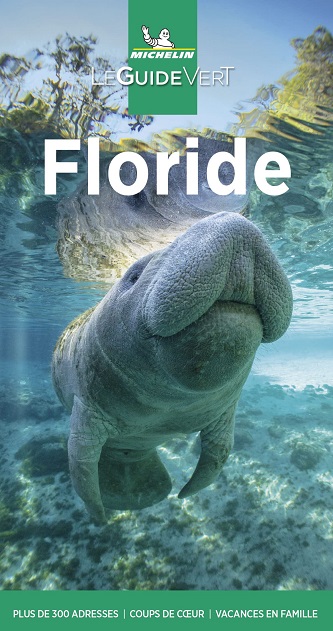 Floride : 4 super guides pour planifier son séjour dans le "Sunshine State"