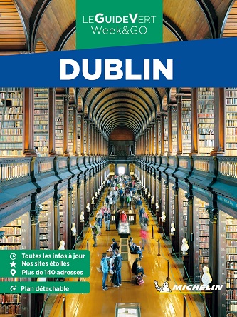 Dublin : 5 super guides pour planifier son séjour dans la capitale ...