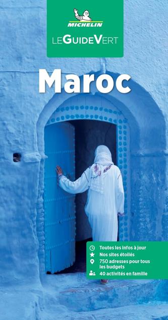 Maroc : 5 super guides pour planifier son séjour au pays du couchant ...
