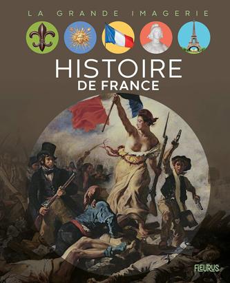 Histoire de France : 10 super livres pour la jeunesse
