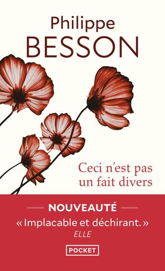 Philippe Besson en 10 romans – Notre sélection